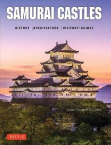 Samurai Castles (Book Review)